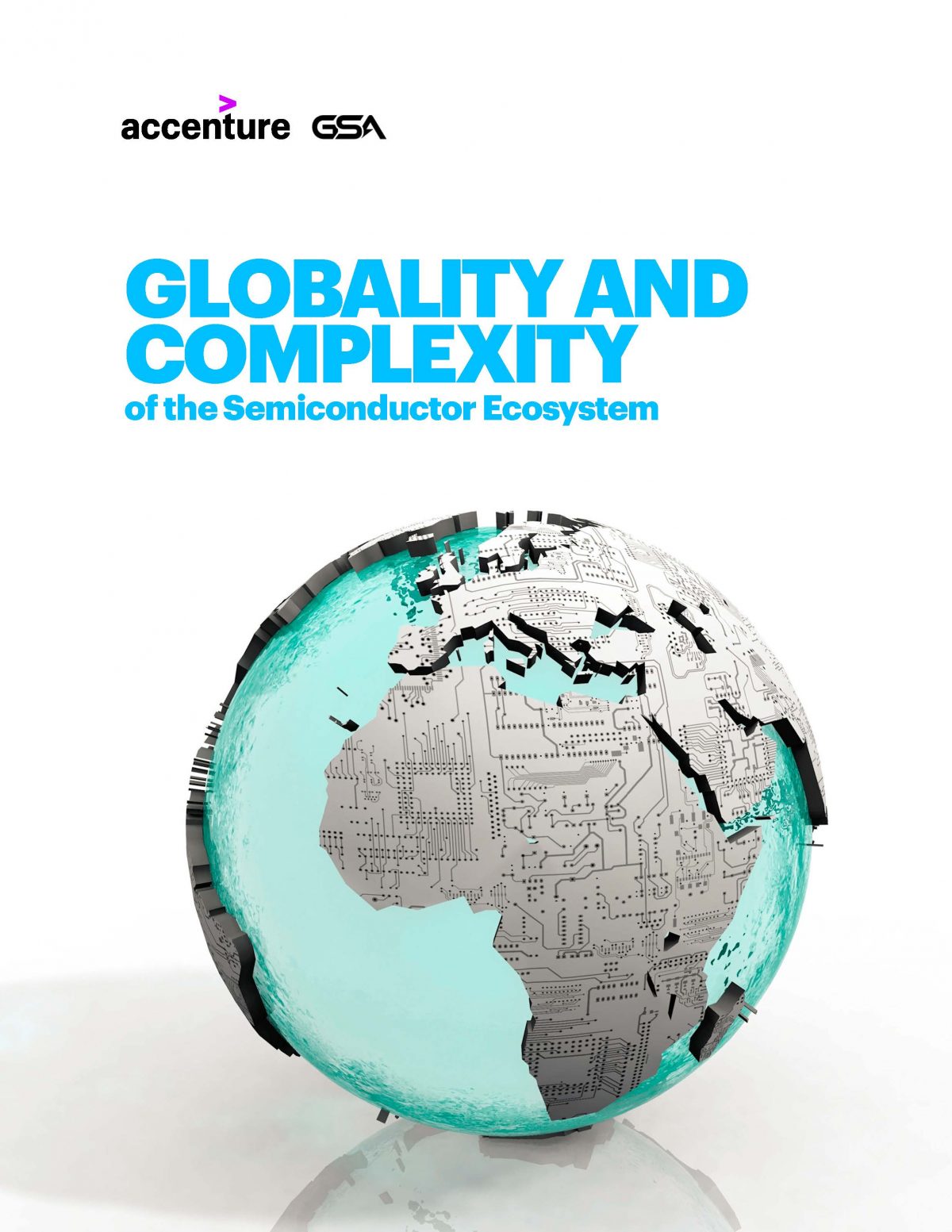 Globality and Complexity of the Semiconductor Ecosystem - GSA - Global ...